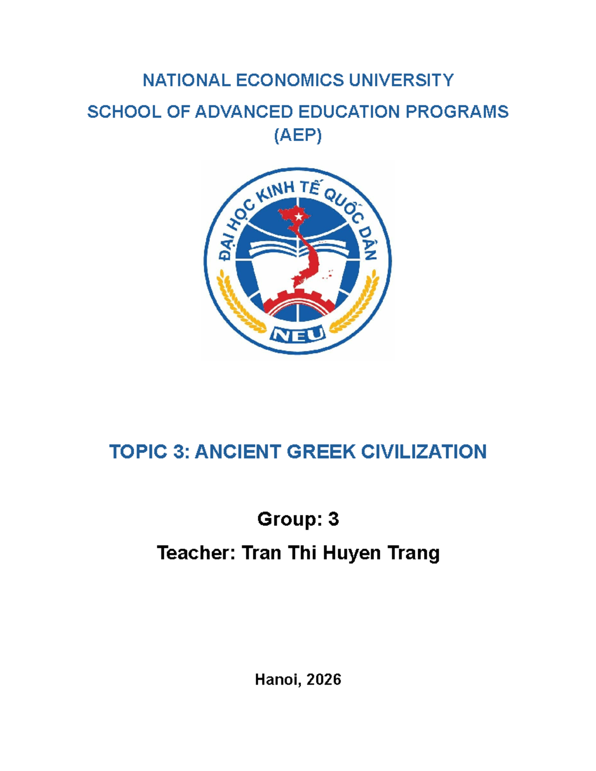AEP Topic 3: Ancient Greek Civilization Report - Group 3 Analysis - Studocu