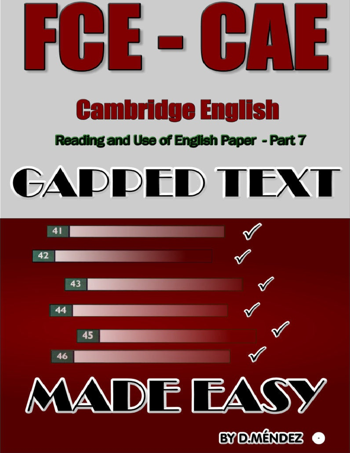 Gapped Text Strategies for CAE Exam - Cambridge UOE Part 4 Guide - Studocu