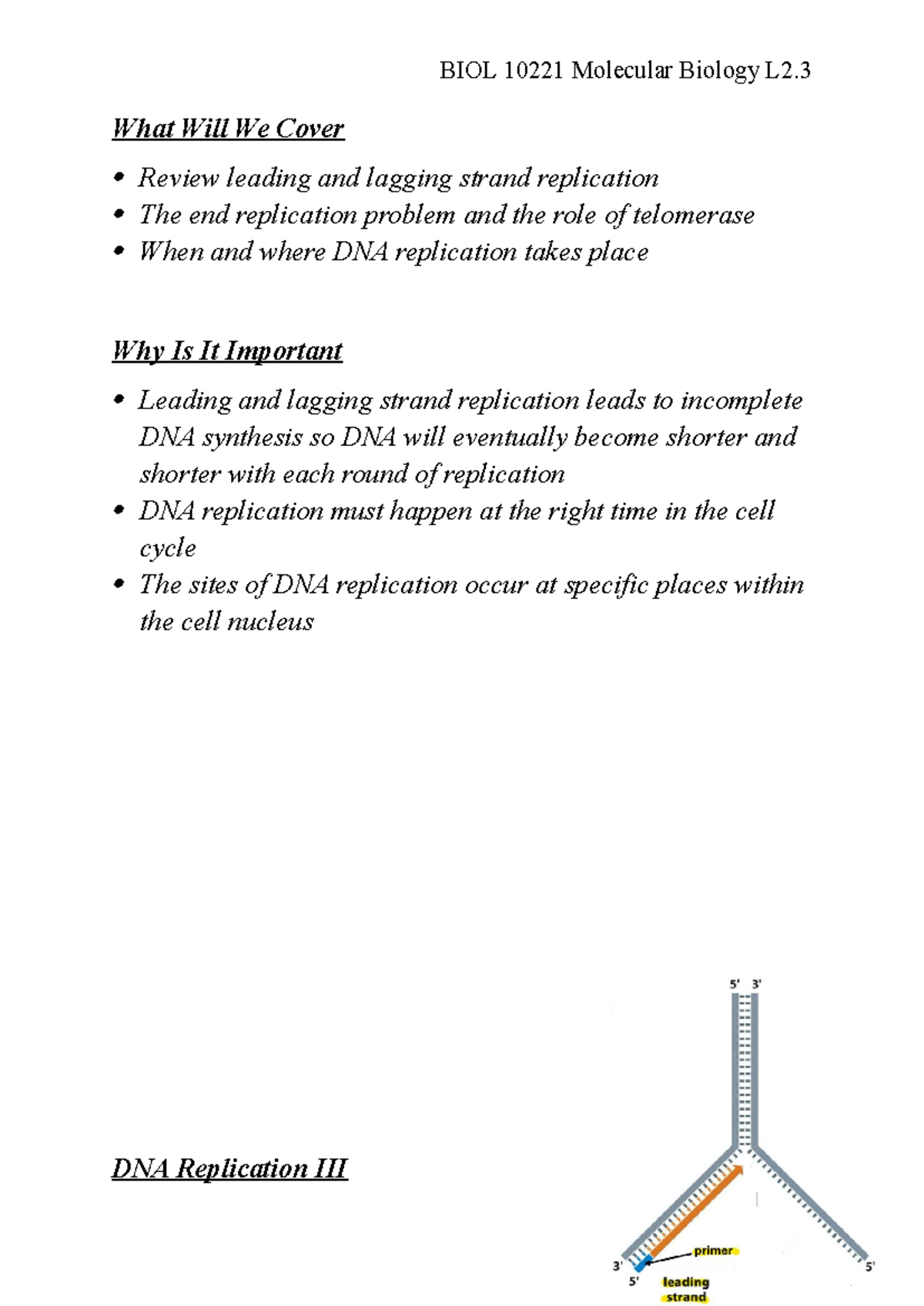 BIOL 10221 Molecular Biology L2.3 DNA Replication Overview and Key ...