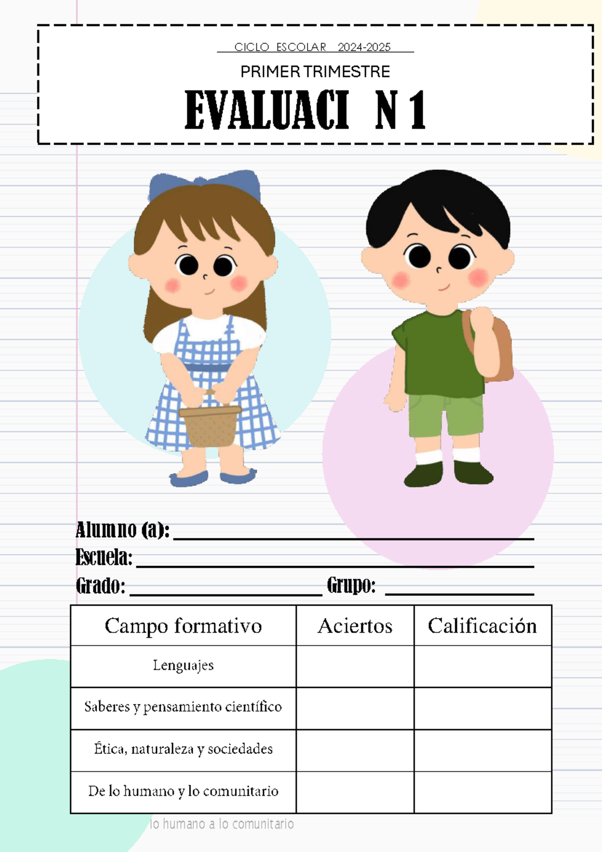 Examen Trimestre 1 - Primer Grado: Evaluación de Lenguajes y Ciencias - Studocu