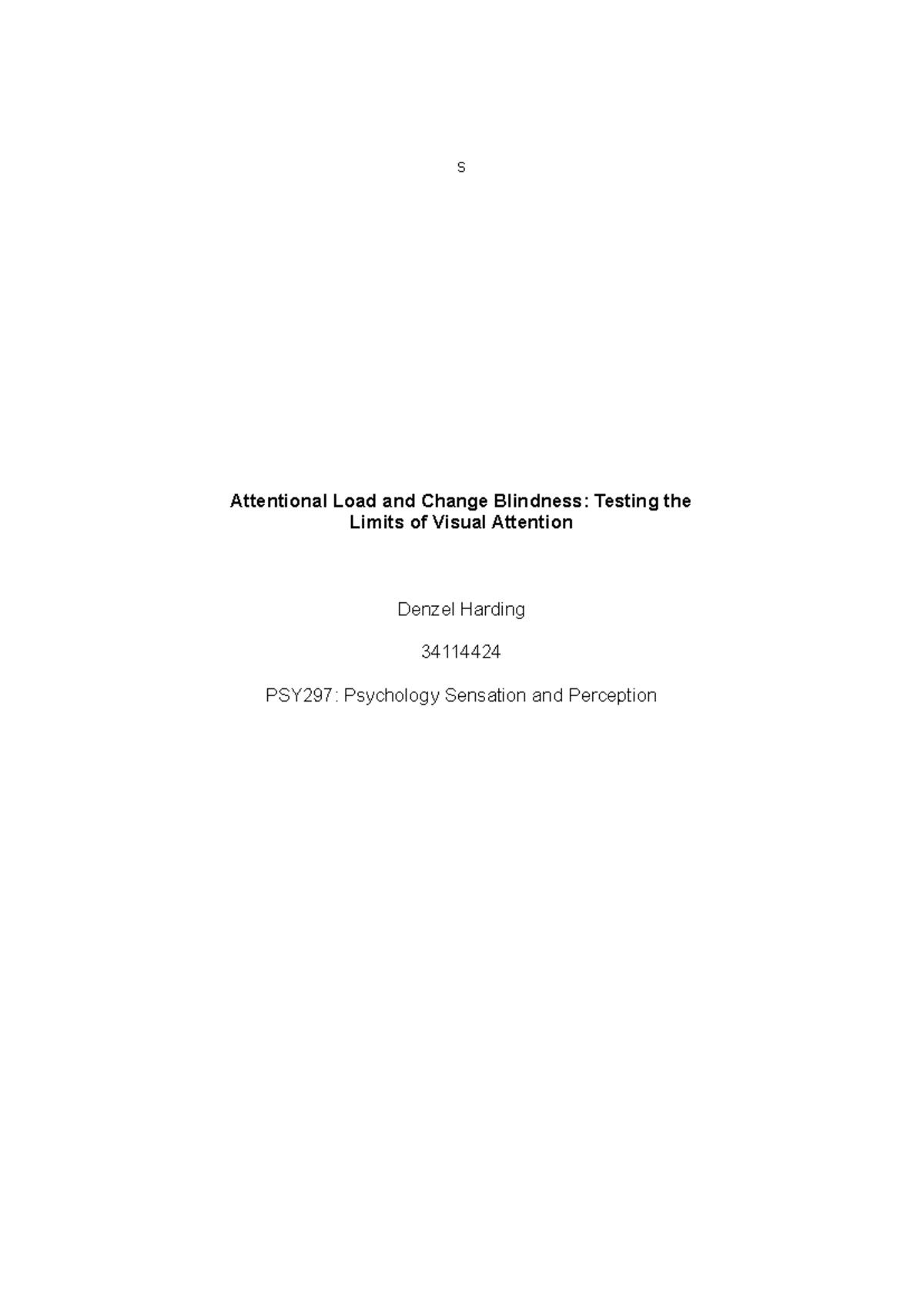 PSY297: Essay on Attentional Load & Change Blindness in Visual ...