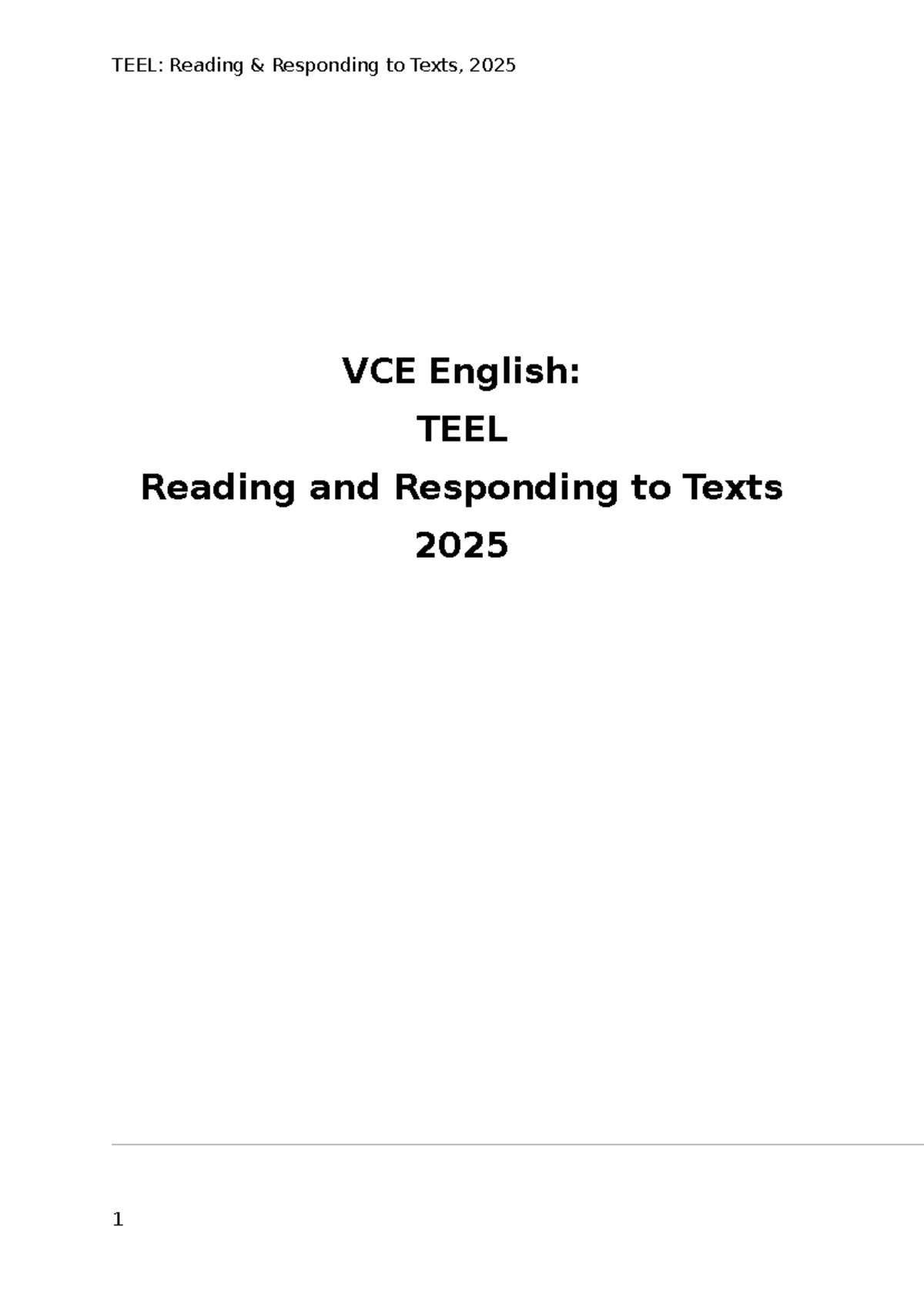 TEEL: Reading and Responding to Texts - 2025 VCE English Guide - Studocu