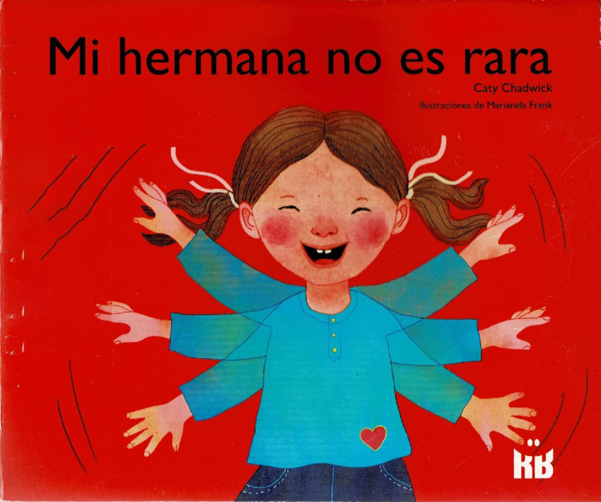 Mi hermana no es rara - Caty Chadwick (S UNG21L9) - Studocu