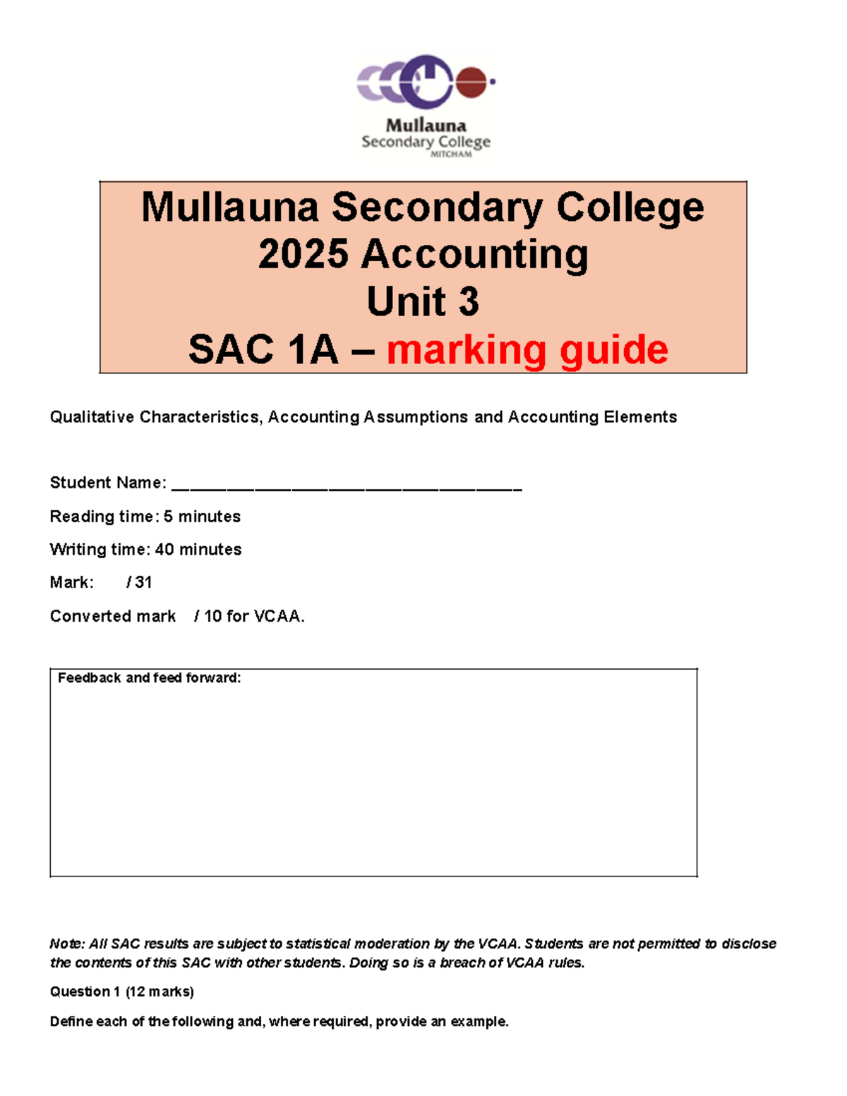 2025 Accounting Unit 3 SAC 1A Marking Guide: Qualitative ...