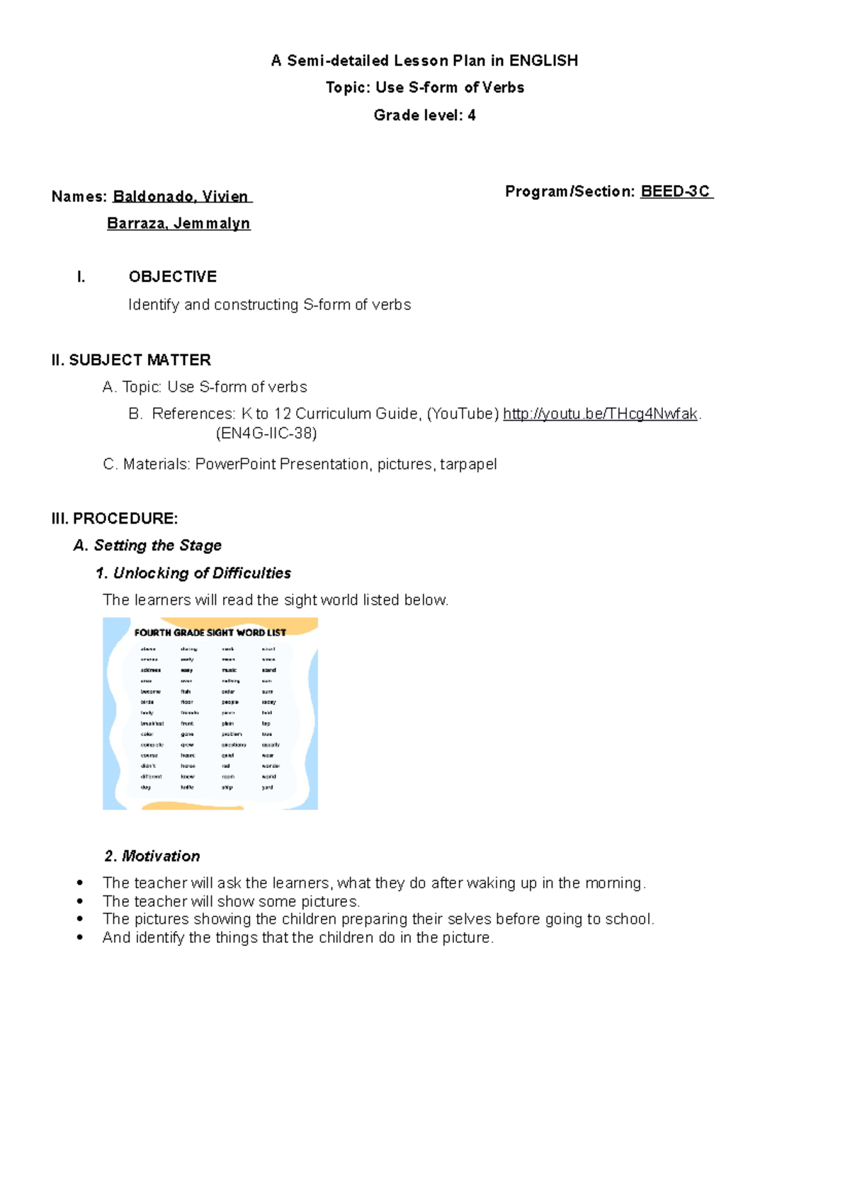 SEMI-Detailed Lesson Plan in English (EN4G-IIC-38) on S-form Verbs ...