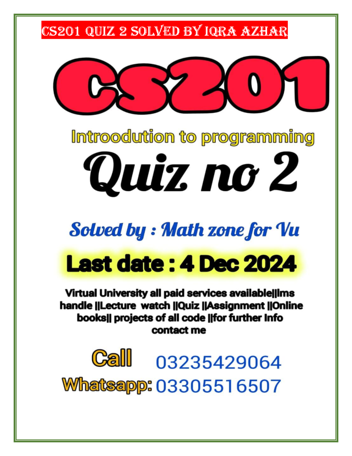 Cs201 Quiz 2 solved by iqra azhar - 1. What will be the correct syntax ...