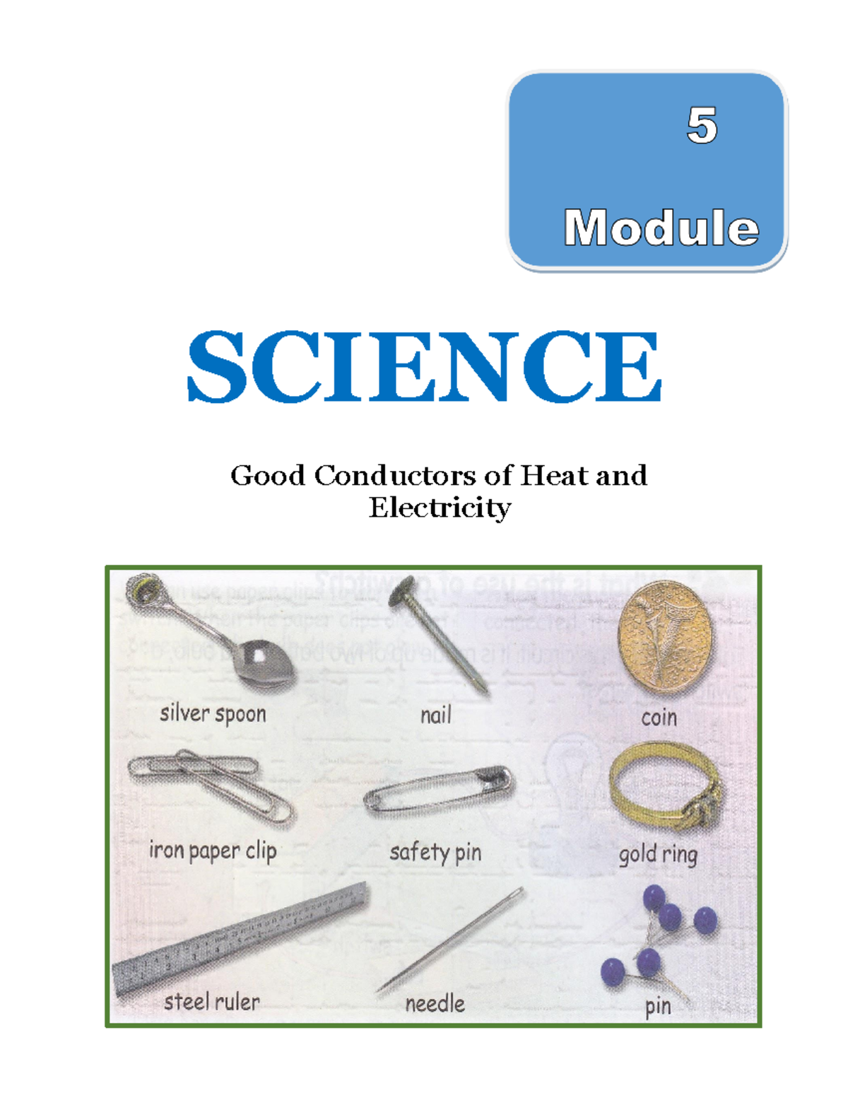 Science 5 Q3 FM Module 3 pdf - SCIENCE Good Conductors of Heat and ...