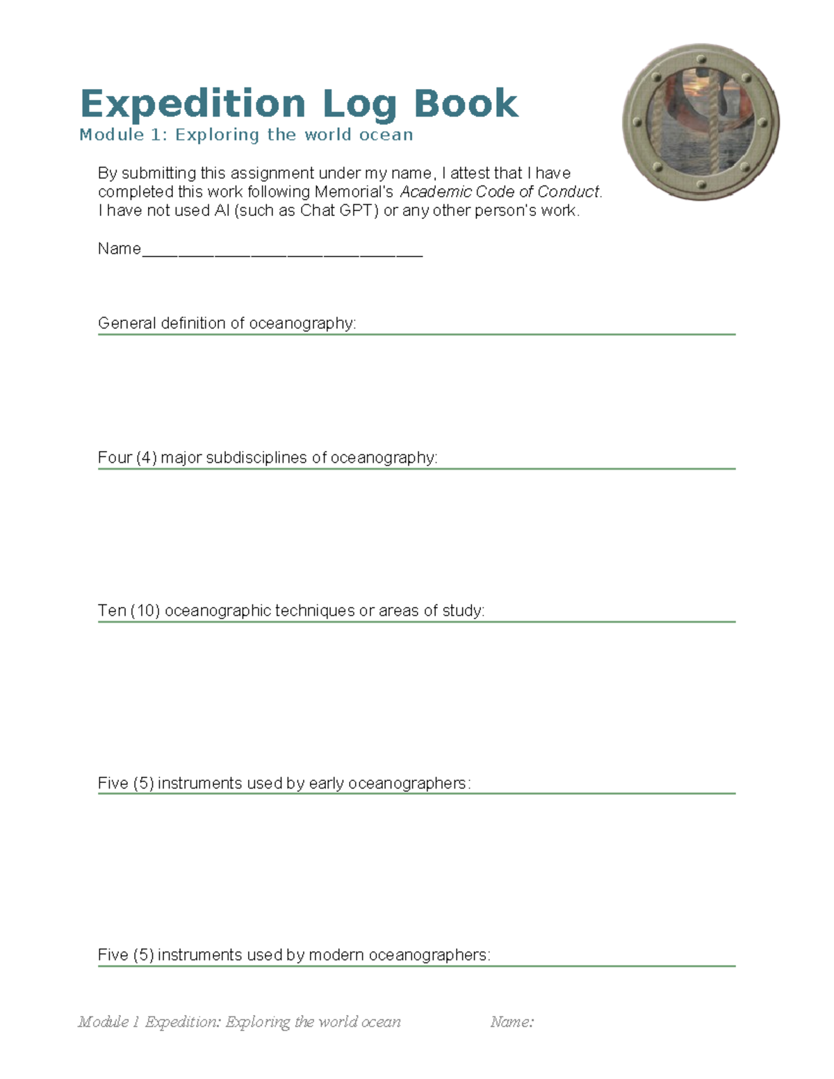 Log Book 1 - Logbook 1 - Expedition Log Book Module 1: Exploring the ...