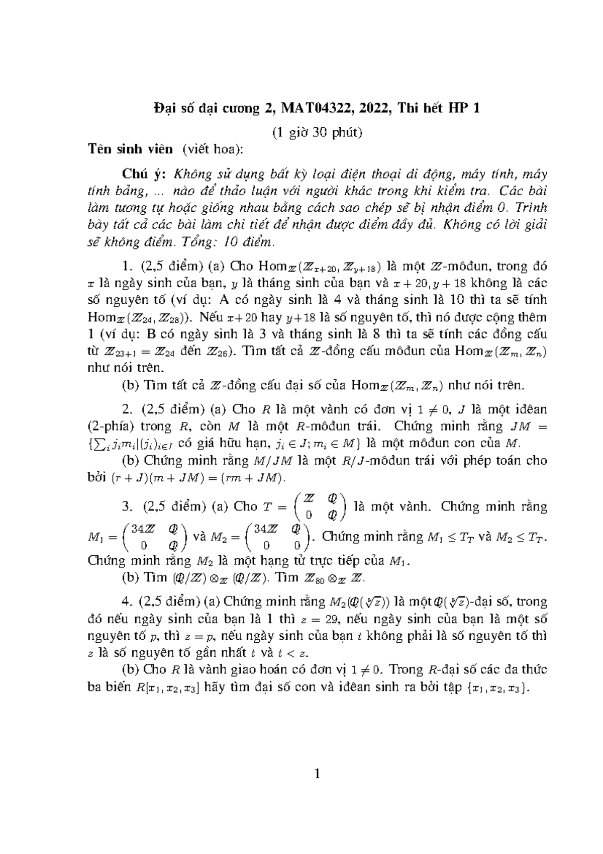 đề-thi-đsđc - đề-thi-đsđc - §¹i sè ®¹i c−¬ng 2, MAT04322, 2022, Thi hÕt HP 1 (1 giê 30 phót) Tªn ...