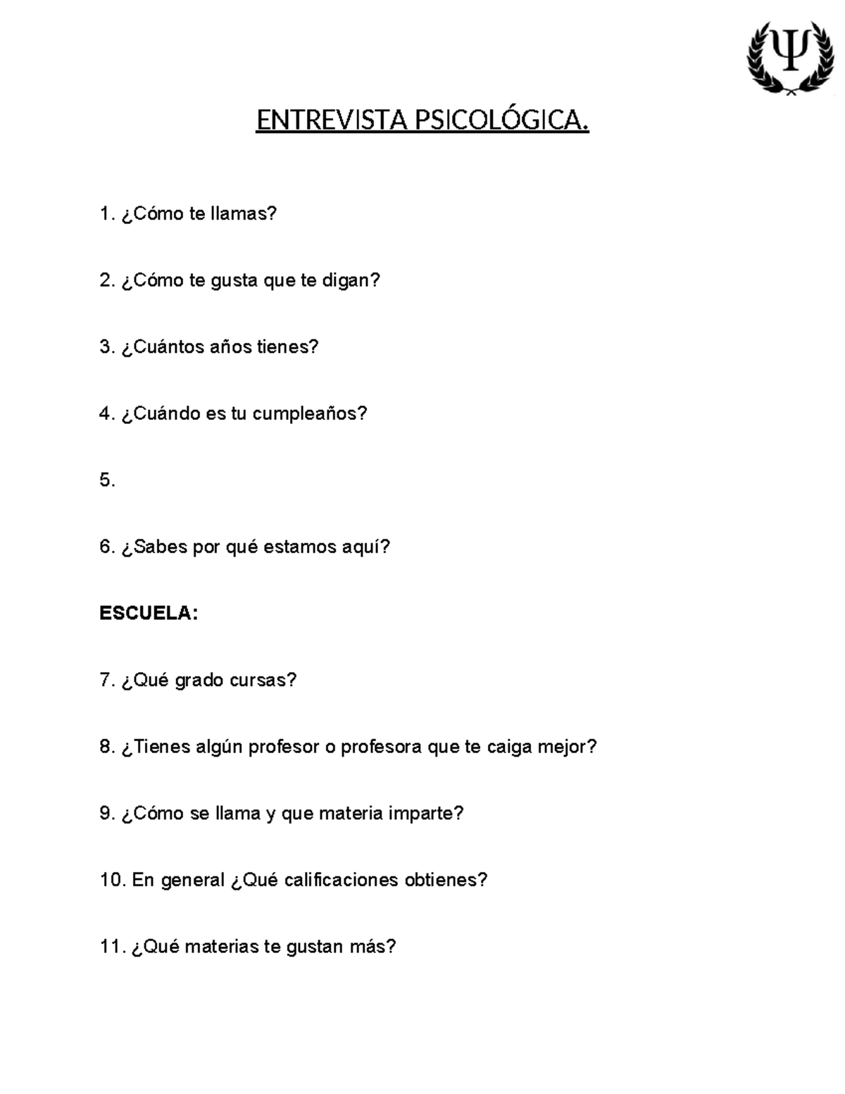 Entrevistaaa - psicologia - ENTREVISTA PSICOLÓGICA. ¿Cómo te llamas ...