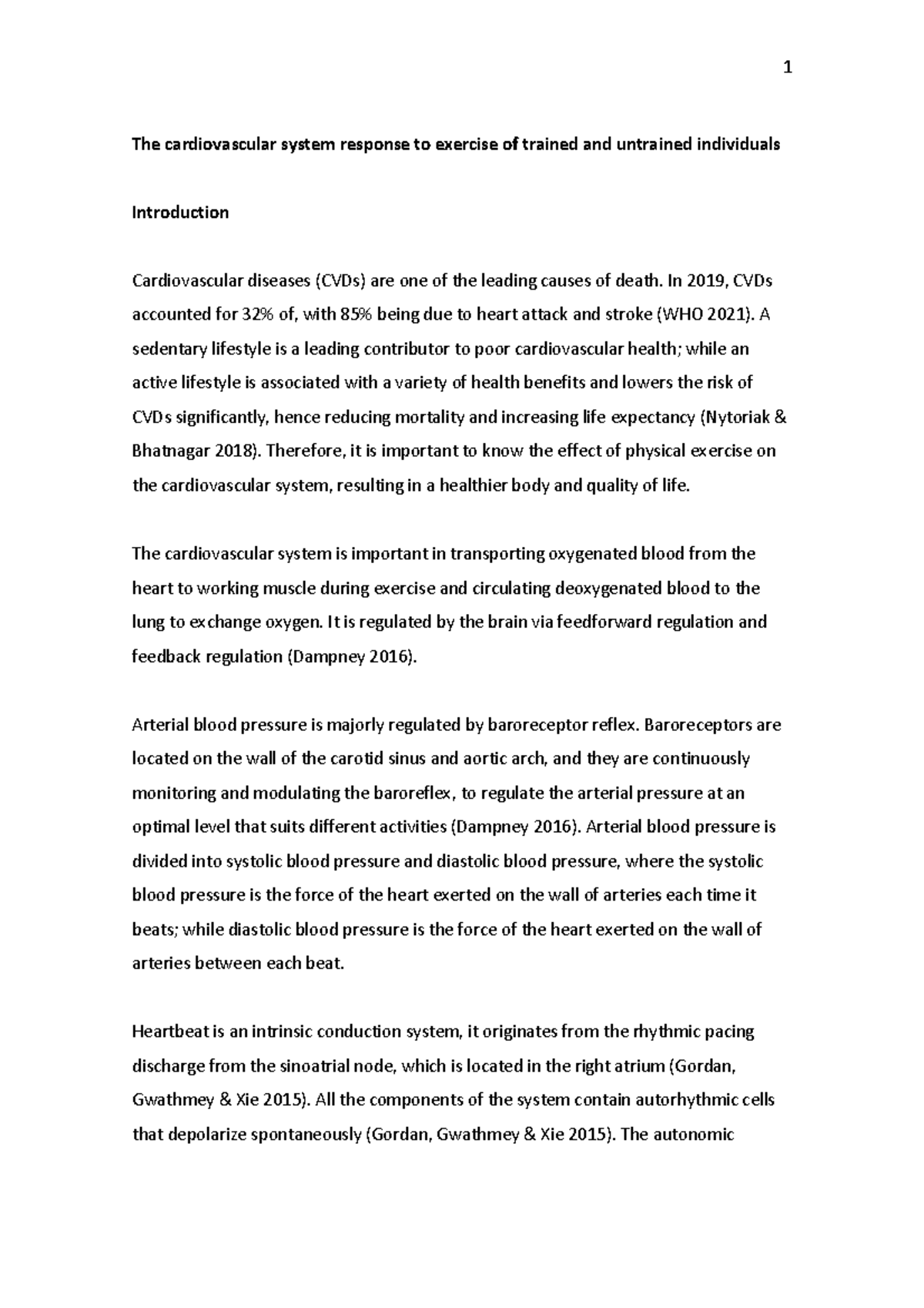 Prac report - The cardiovascular system response to exercise of trained ...