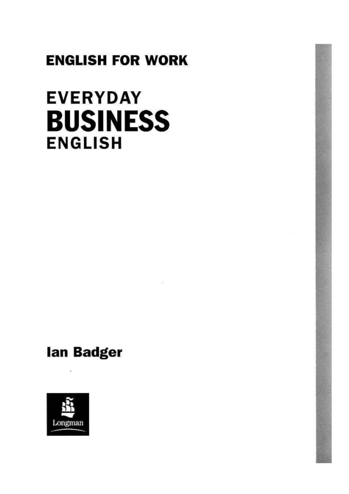 ENGLISH FOR WORK: EVERYDAY BUSINESS ENGLISH - STUDY NOTES - Studocu