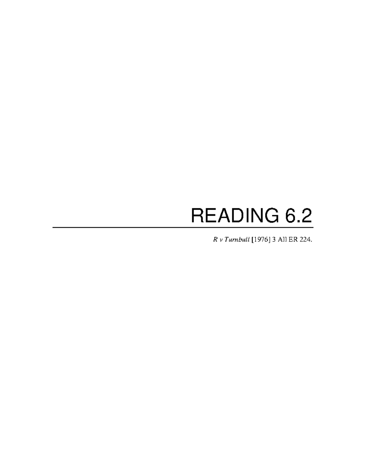 R v Turnbull: Analysis of Identification Evidence [1976 QC Case Study ...