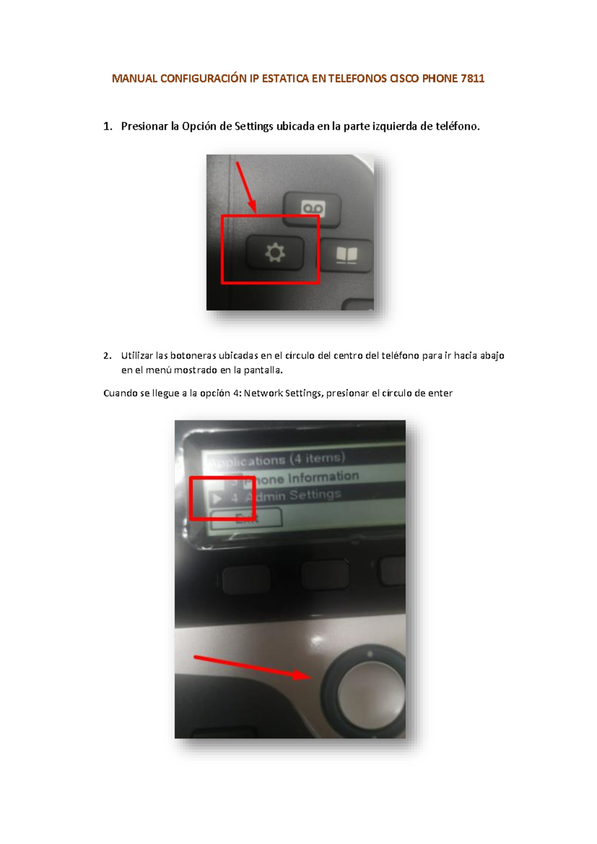 Manual de Configuración IP Estática en Cisco Phone 7811 - Studocu