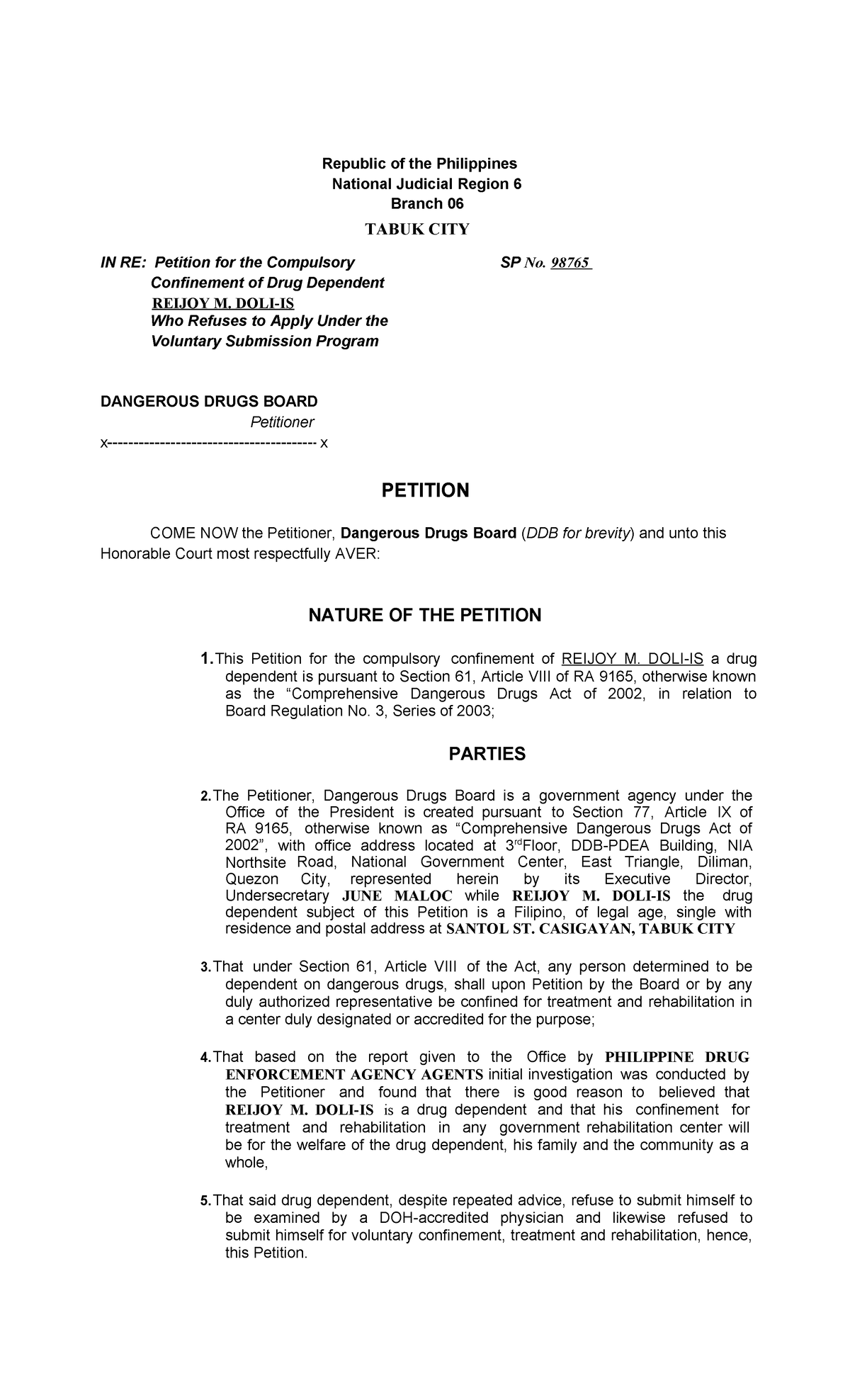 Petition for Compulsory Confinement of Drug Dependent REIJOY M. (SP No ...