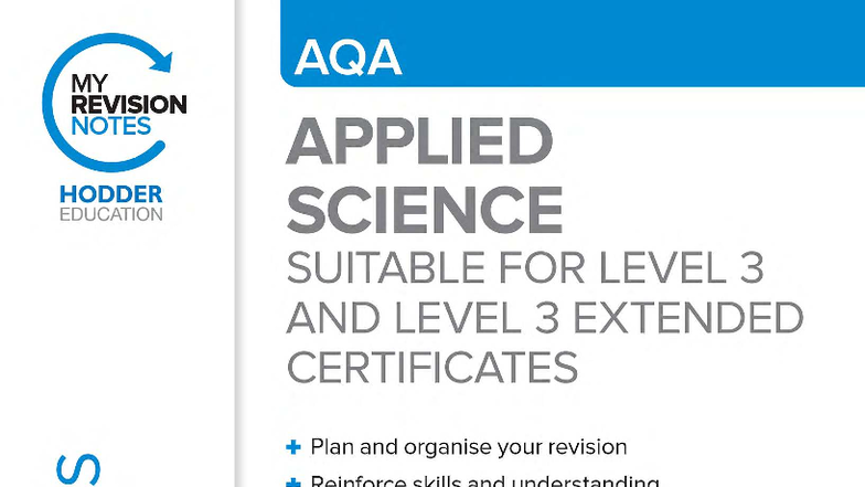 My Revision Notes: AQA Applied Science Exam Prep Guide - Studocu