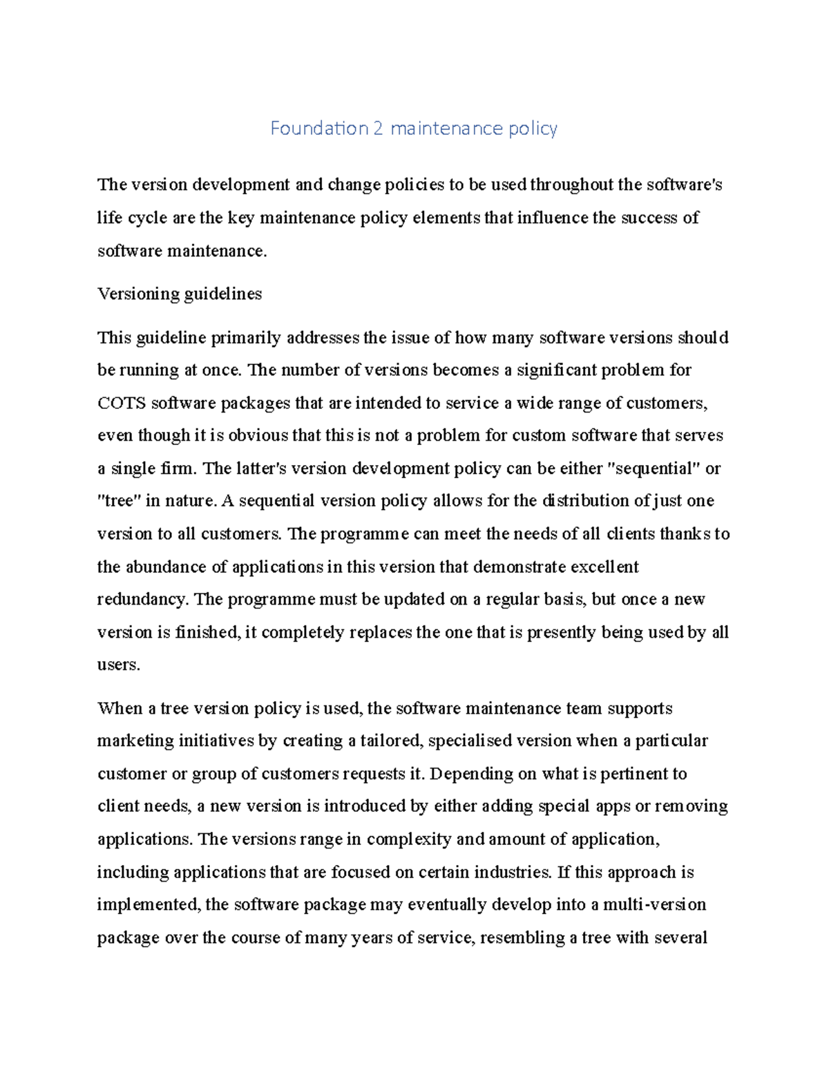 Foundation 2 Software Maintenance Policy & Versioning Guidelines - Studocu