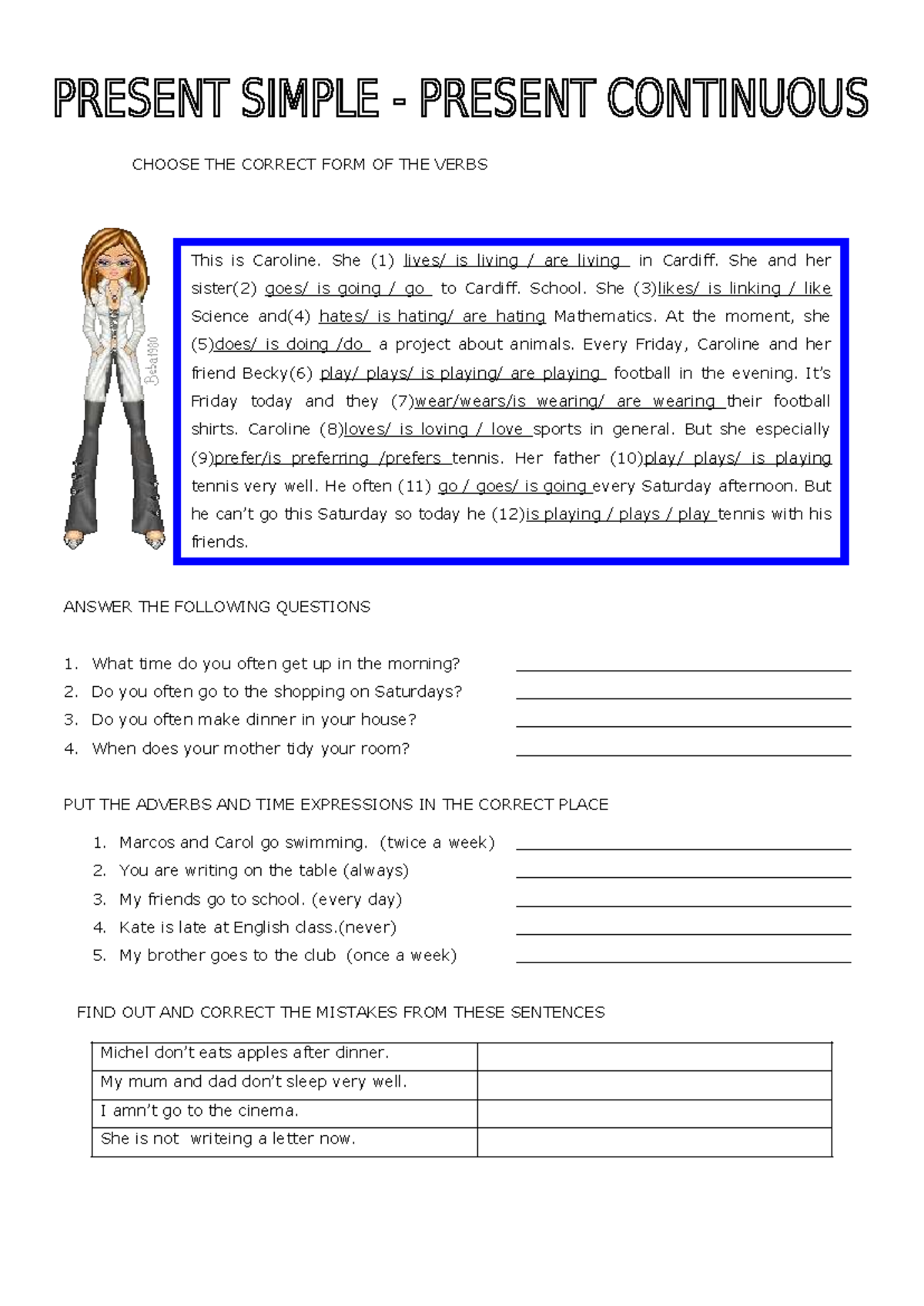 PRESENT SIMPLE & PRESENT CONTINUOUS: VERB FORM EXERCISES - Studocu