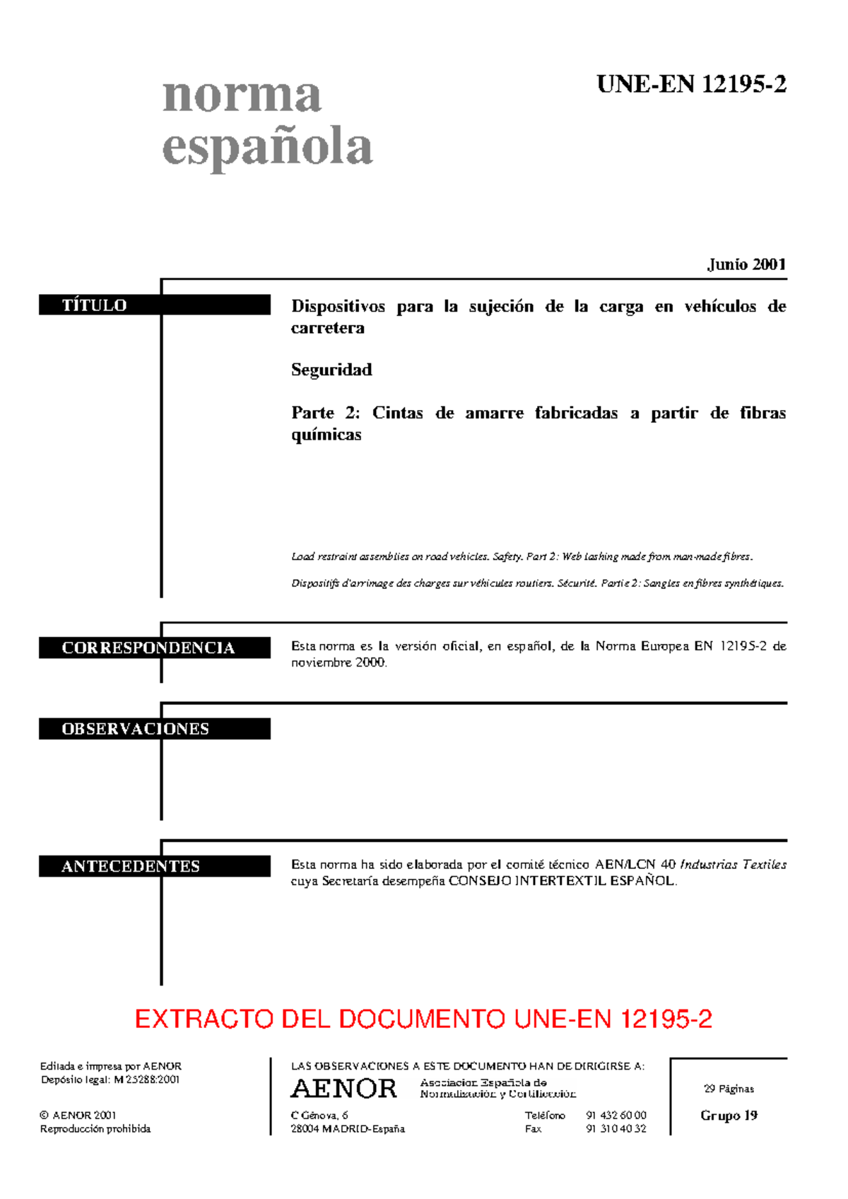 Norma UNE-EN 12195-2:2001 sobre Cintas de Amarre en Vehículos - Studocu
