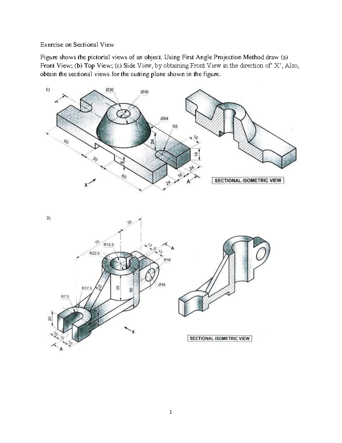 Exercise on Sectional View - technical drawing - 1 Exercise on Sectional View Figure shows the ...