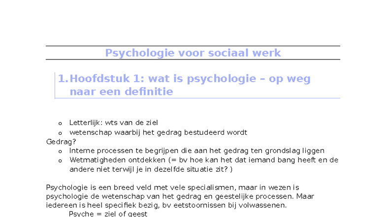 Psychologie voor Sociaal Werk 1: Hoofdstuk 1 - Definitie en ...