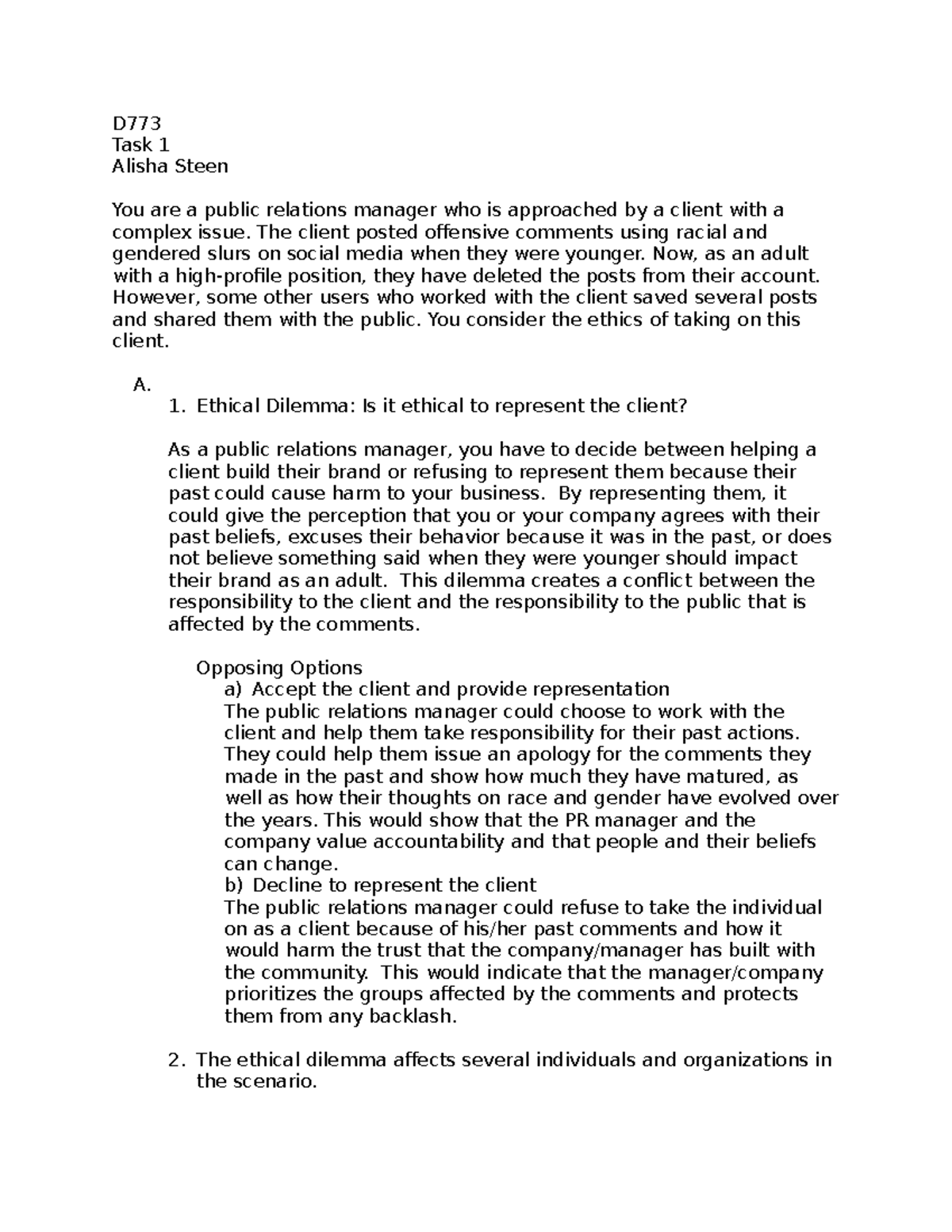 D773 Task 1 - Ethical Dilemmas in PR Management and Client ...