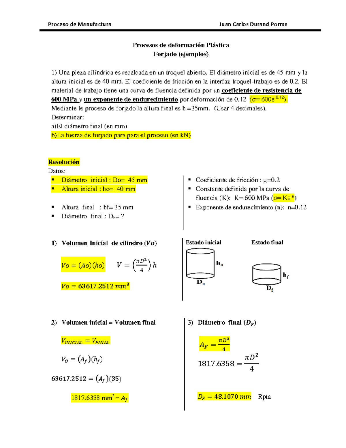 Forjado y Recalcado de Piezas Cilíndricas - Ejercicios 01 de 2020 - Studocu