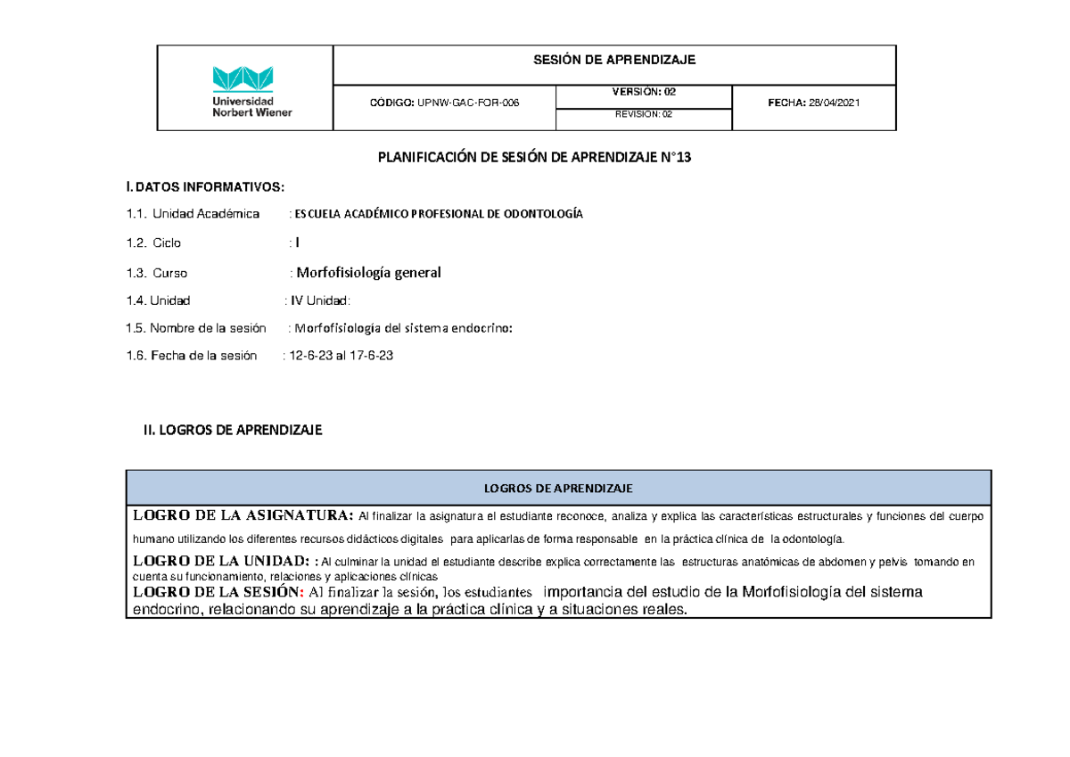 Modelo de sesión de aprendizaje 13pp 2023 - CÓDIGO: UPNW-GAC-FOR- 006 VERSIÓN: 02 FECHA: 28/04 ...