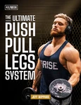 Open The Ultimate Push Pull Legs System - 6x 3 - Jeff Nippard's Ul/mate ...
