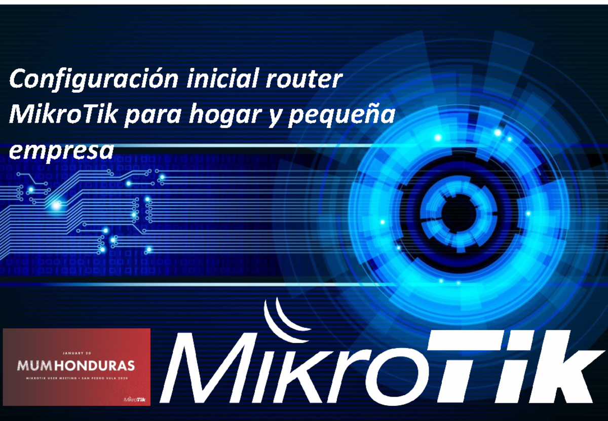 Configuración Inicial de Router MikroTik para Hogar y Empresa ...
