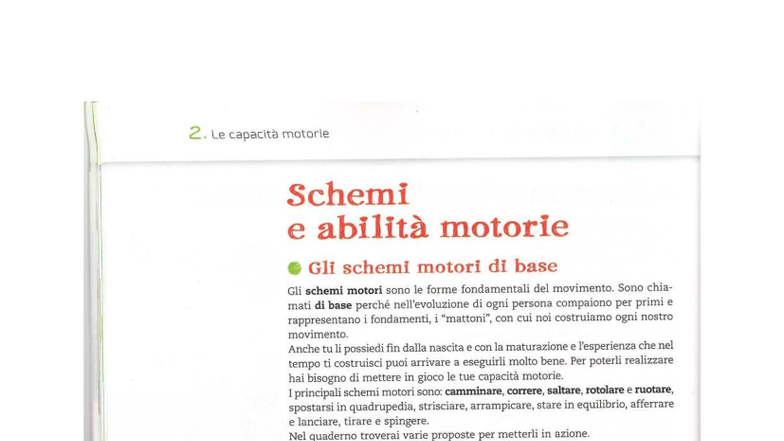 2. Schemi Motori e Abilità Motorie: Fondamenti e Sviluppo - Studocu