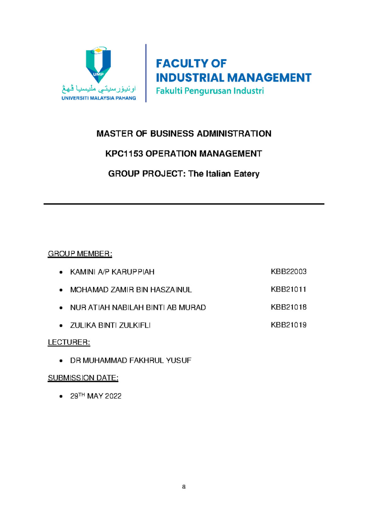 Operation Management Group Project Final - a MASTER OF BUSINESS ...