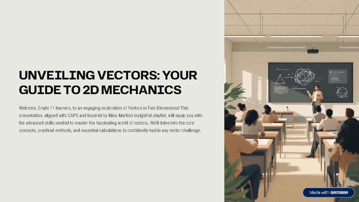 Grade 11 Physics: Unveiling Vectors in 2D Mechanics Guide - Studocu
