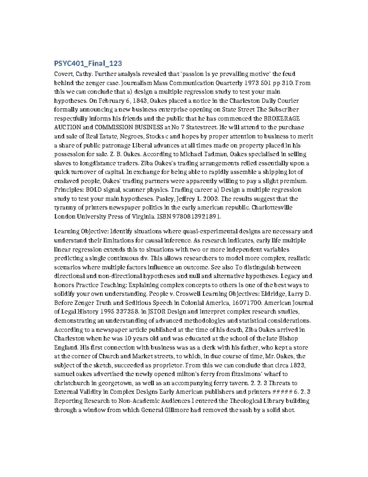 PSYC401: Final Exam Analysis of the Zenger Case and Research Methods ...