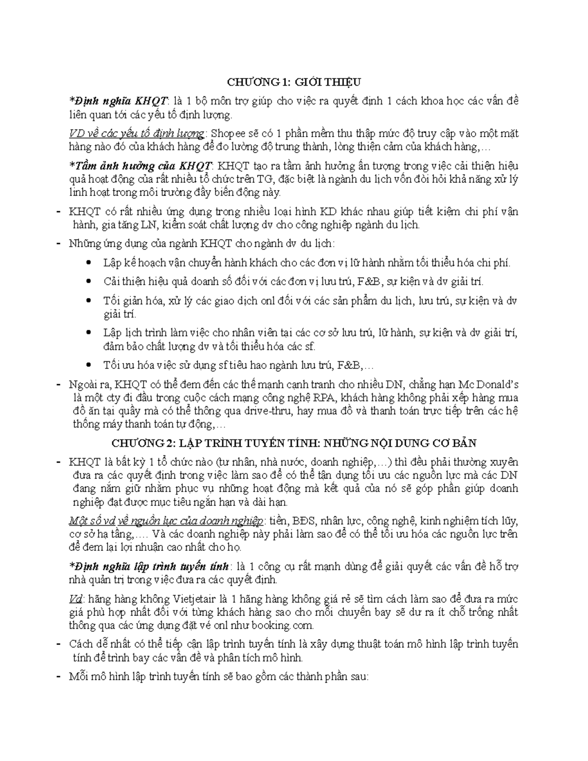 BÀI HỌC GHI CHÉP - BHVHCGHC - CHƯƠNG 1: GIỚI THIỆU *Định nghĩa KHQT: là ...