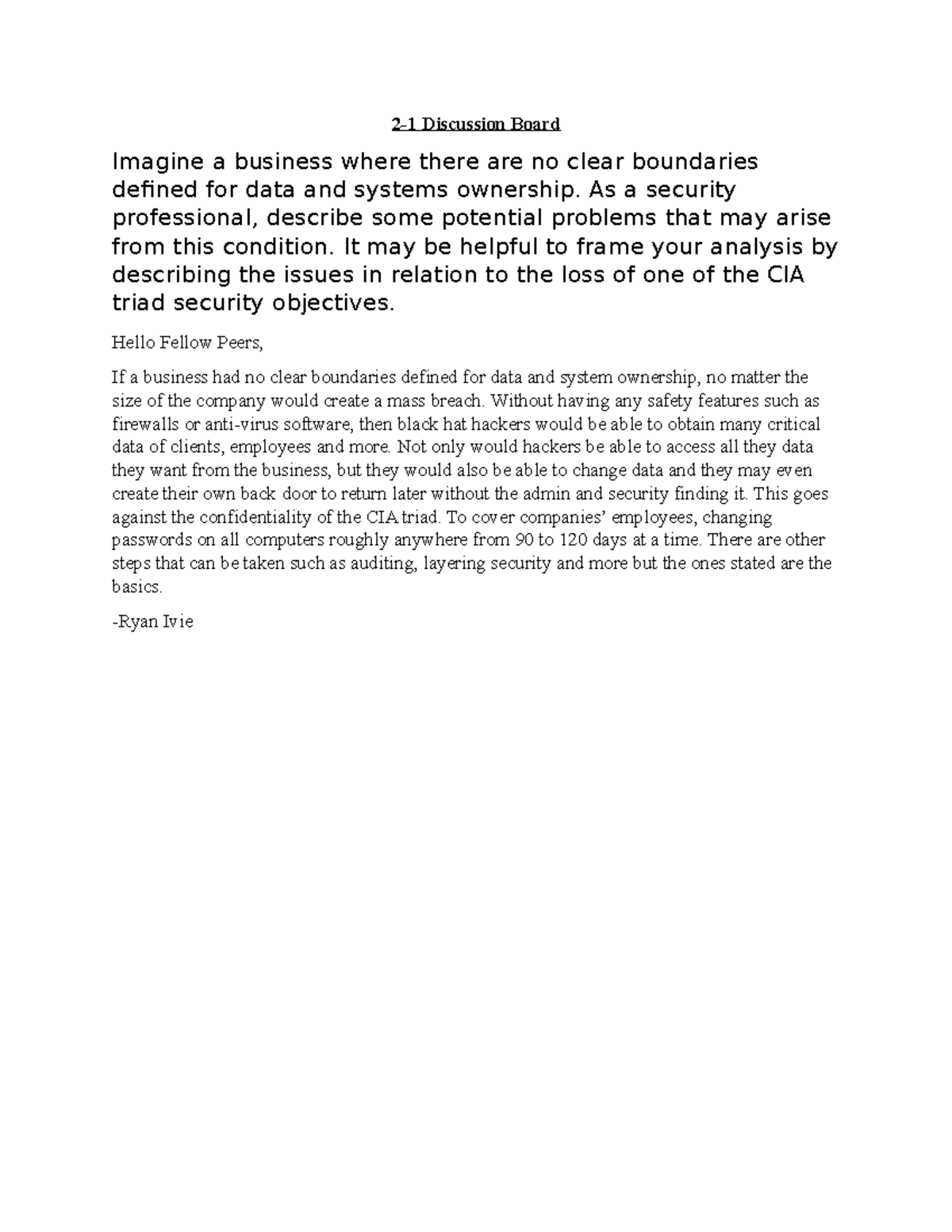 CYB-200 2-1 Discussion Board: Analyzing Security Risks in Data ...
