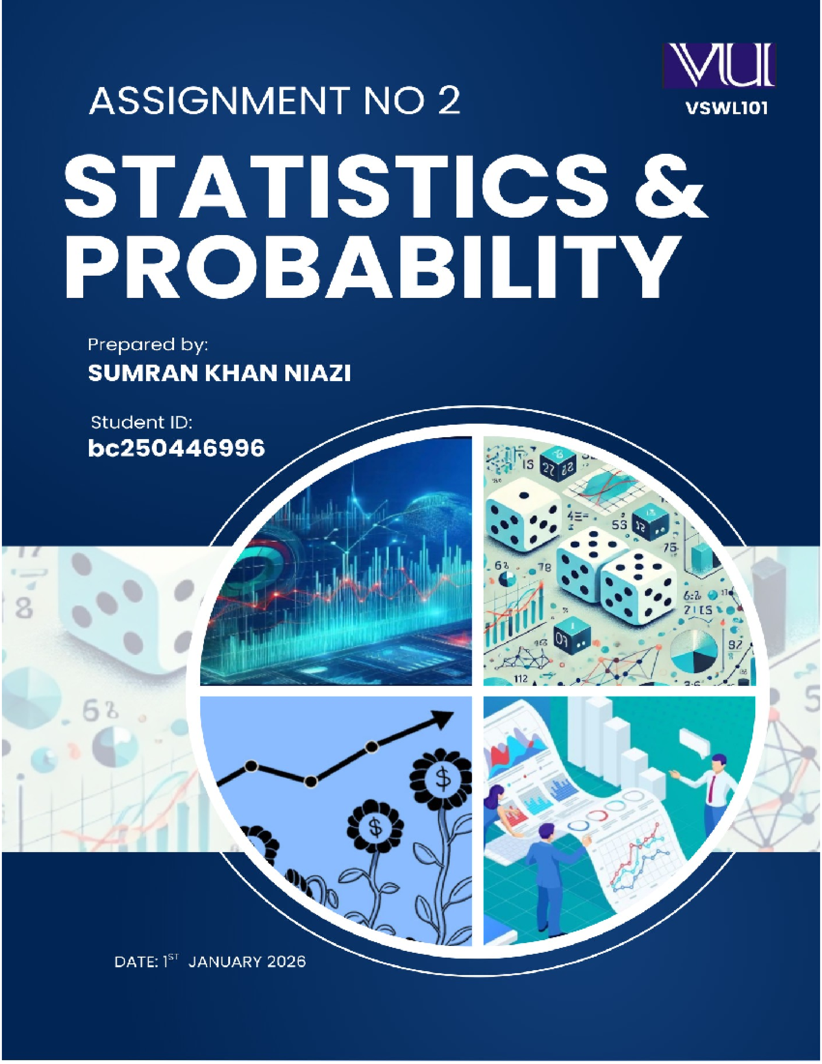 Fall 2025 STA301 Assignment: Probability with Dice and Random Variables - Studocu