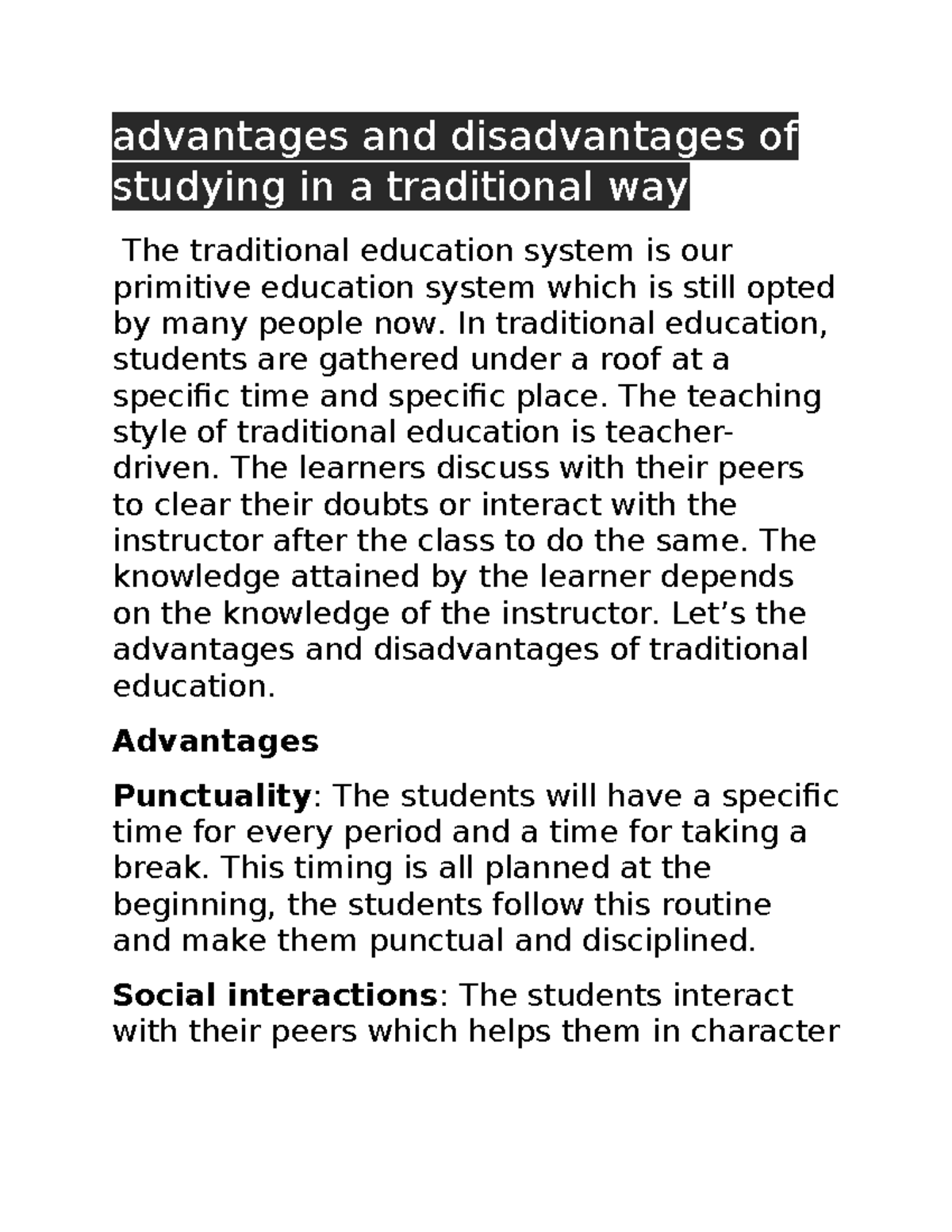 Advantages and disadvantages of studying in a traditional - In ...