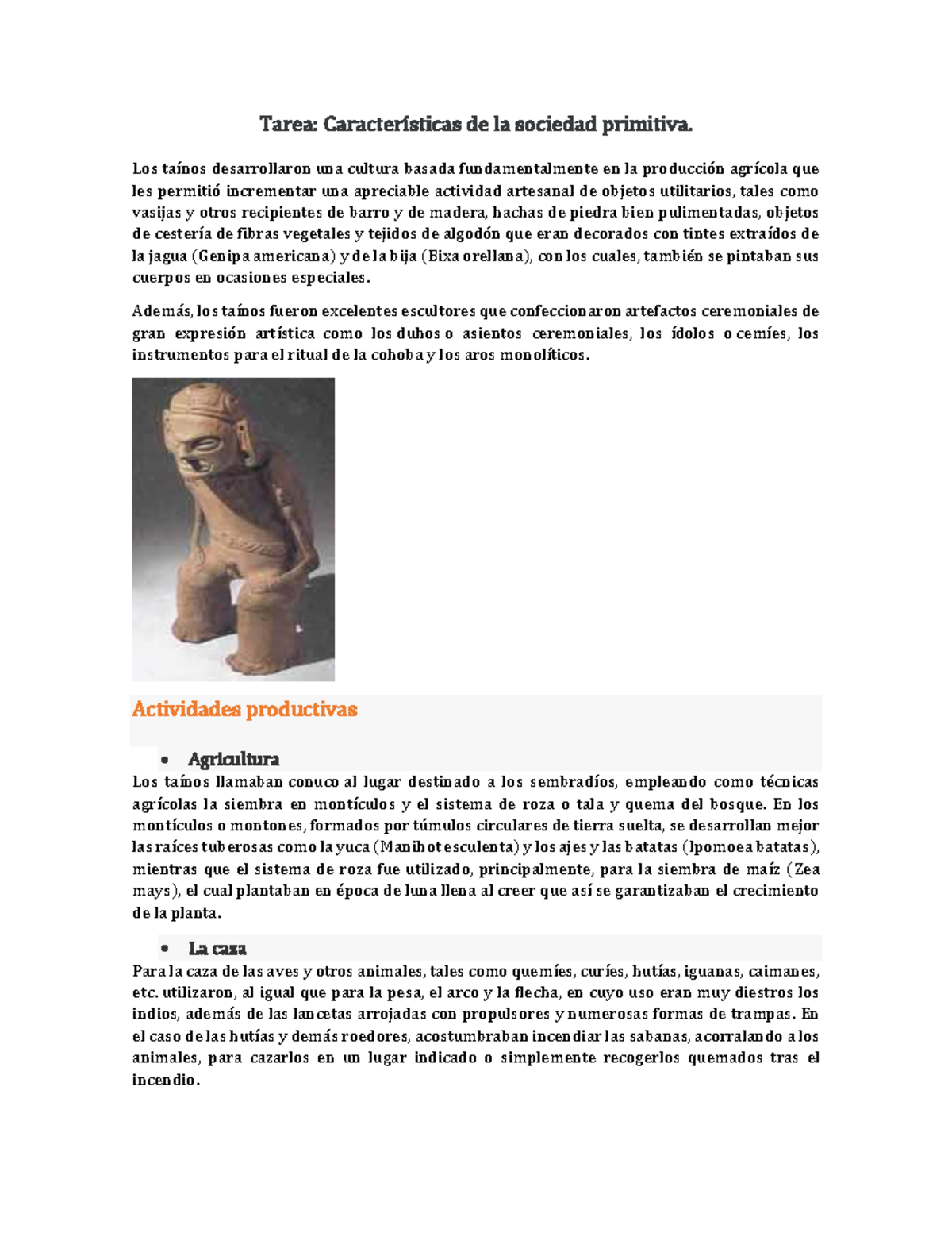 Características de la sociedad taina primitiva - Los taínos ...