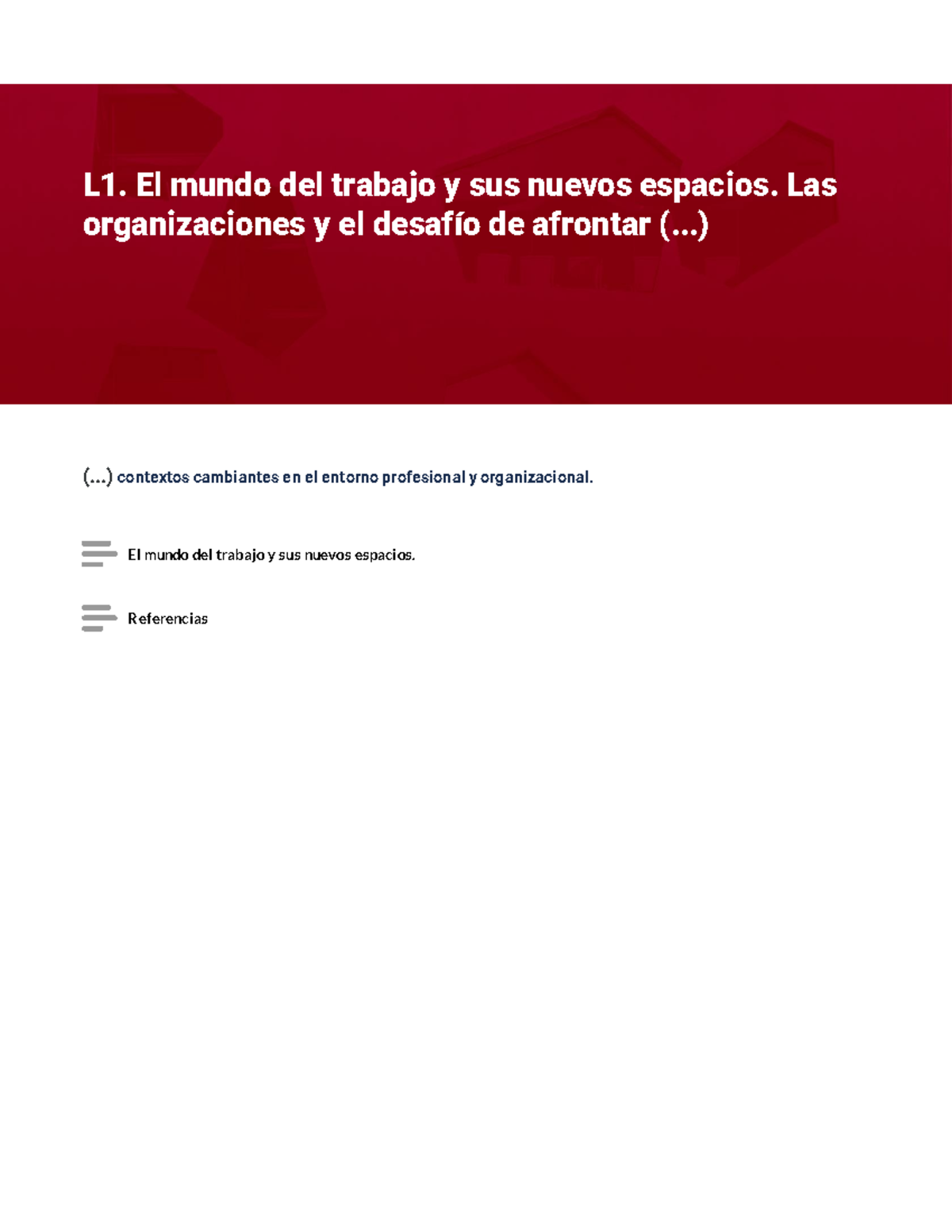 L 1 el mundo del trabajo y sus nuevos espacios las organizaciones y el ...