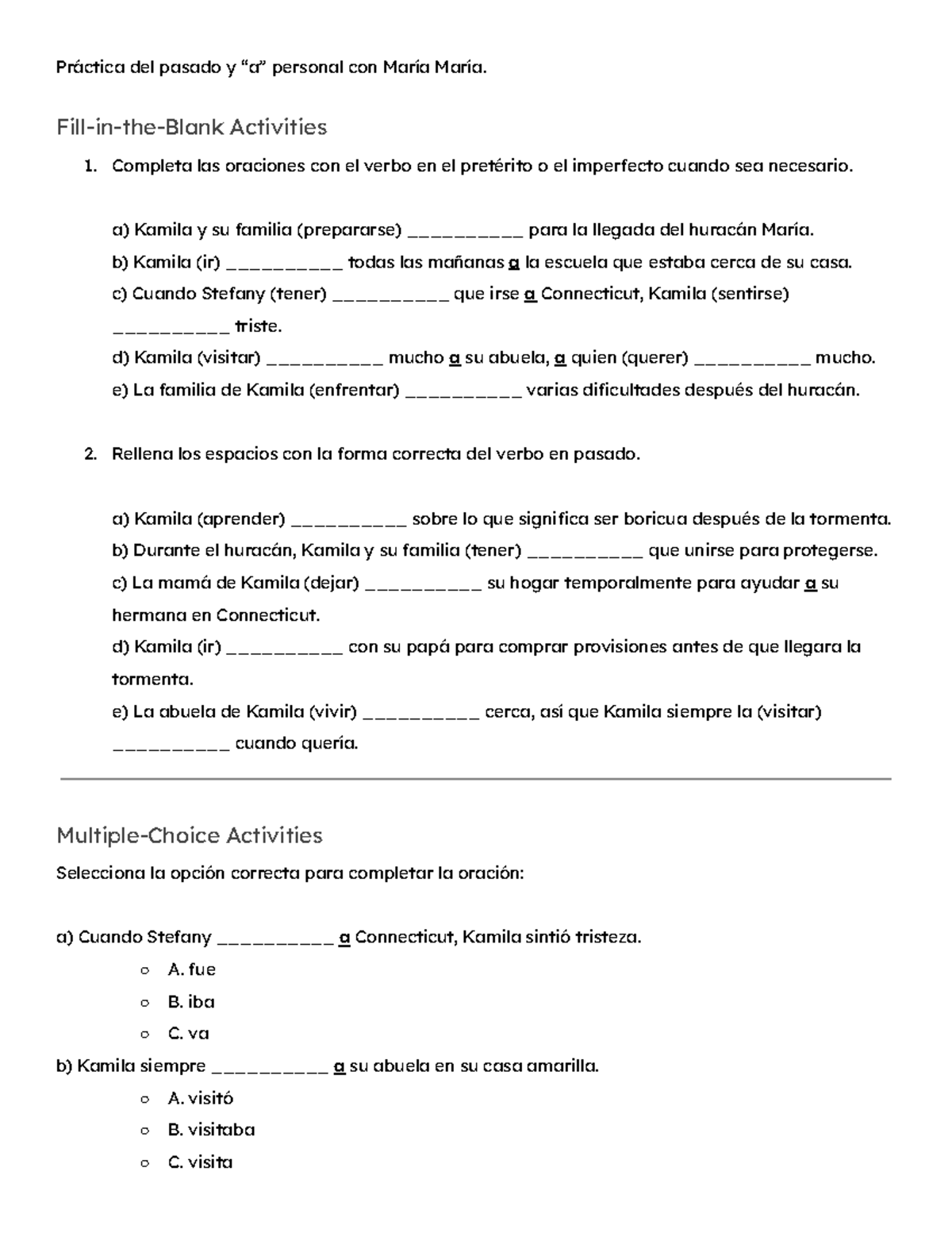 Práctica del pasado y "a" personal con María María - Ejercicios - Studocu