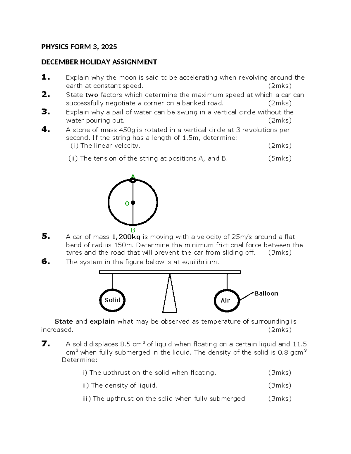 PHYSICS FORM 3, 2025 DECEMBER HOLIDAY ASSIGNMENT QUESTIONS - Studocu