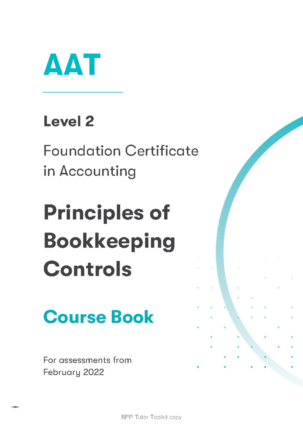 AAT Level 2 Principles of Bookkeeping Controls Course Book 2022 - Studocu