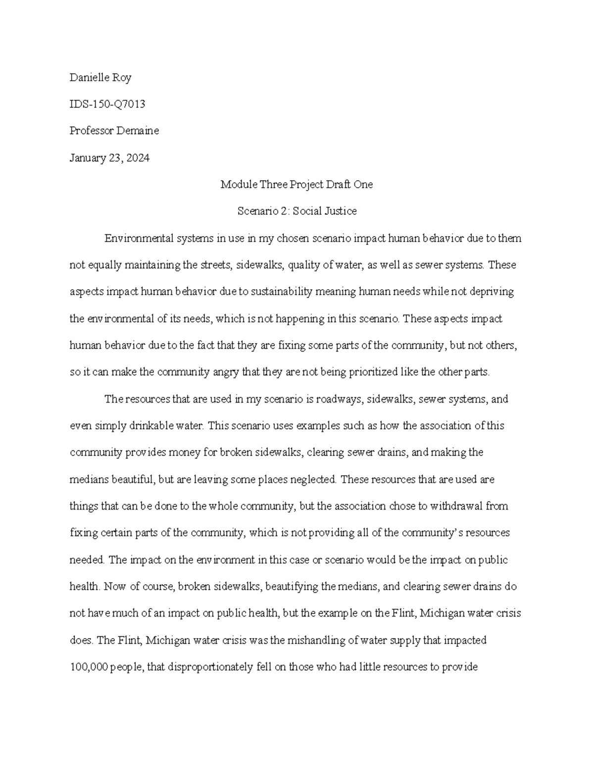 IDS-150-Q Module 3 Project One Draft: Social Justice Impact Analysis ...