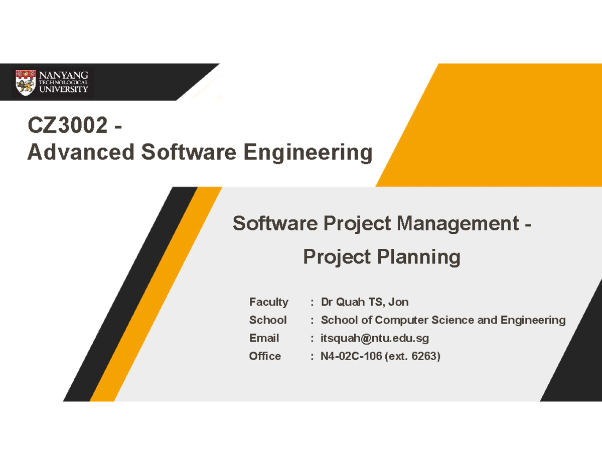 08 Software Project Management - Project Planning - CZ3002 - Advanced ...