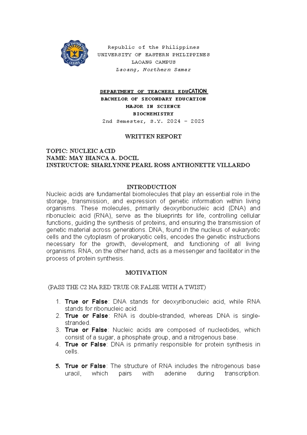 Biochemistry Report: Nucleic Acids Overview (BSED 2nd Sem) - Studocu