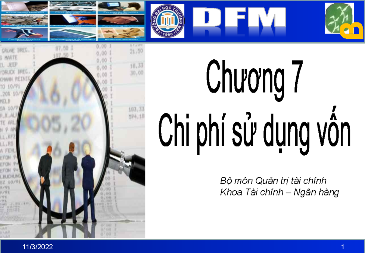 Ch-ng 7- Chi ph- s- d-ng v-n 2020 - Bộ môn Quản trị tài chính Khoa Tài chính – Ngân hàng Nội ...