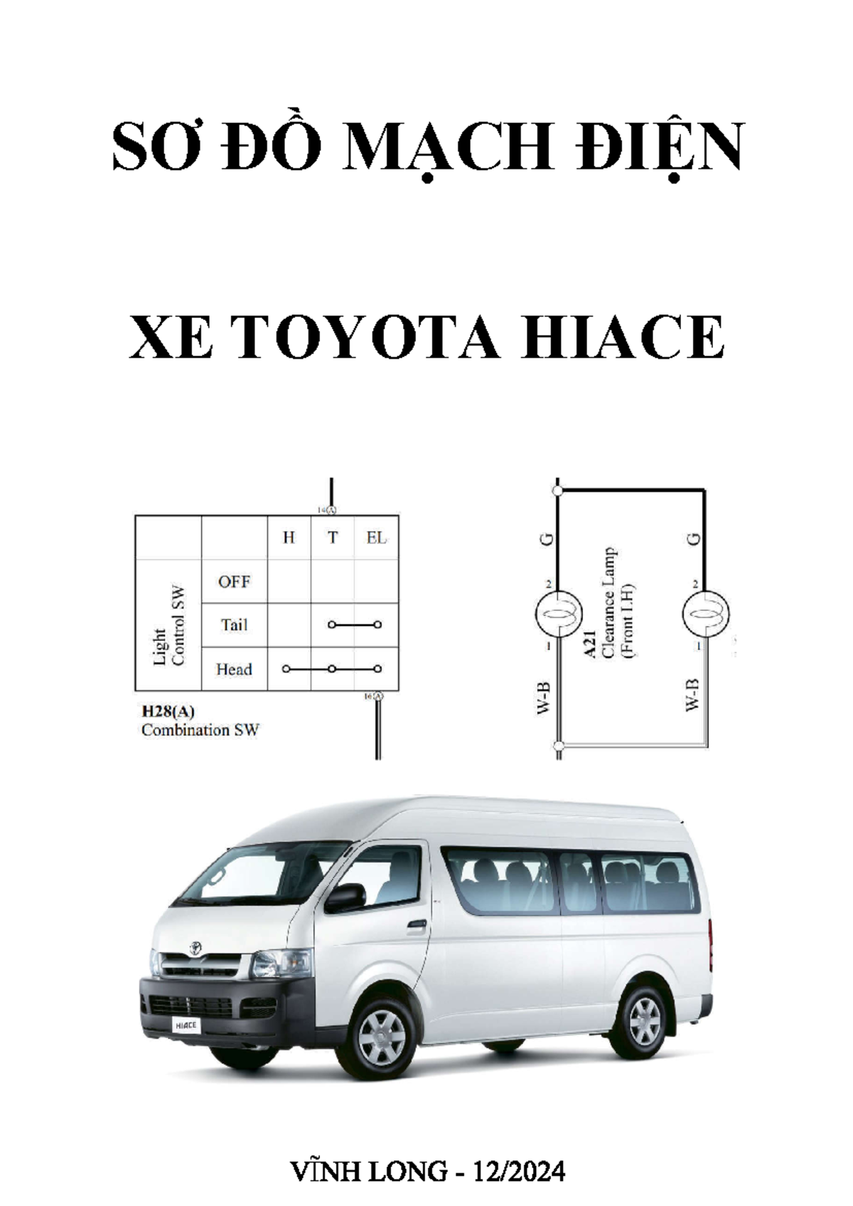 Sơ Đồ Mạch Điện Toyota Hiace 25 - Taillight & Signal Relay - Studocu