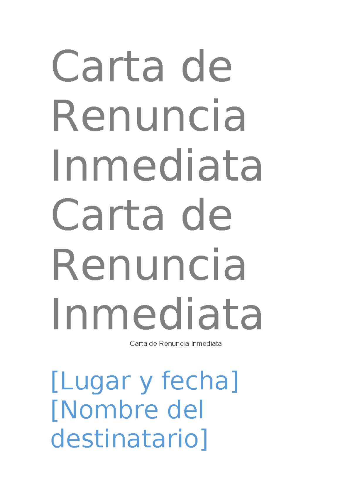 Carta de Renuncia Inmediata - Modelo Formal y Ejemplo - Studocu