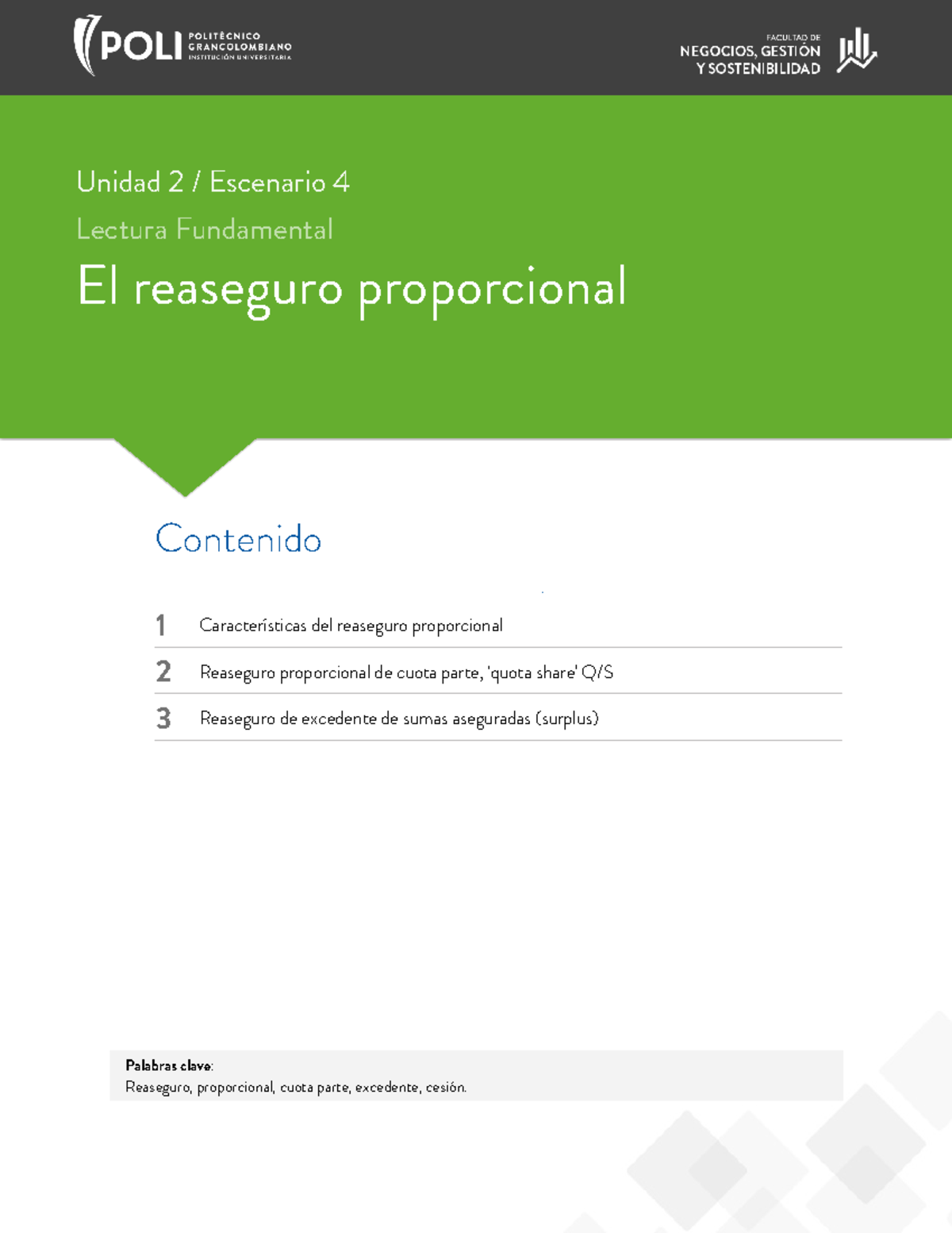 Unidad 2: Escenario 4 - Reaseguro Proporcional Q/S y Excedente - Studocu